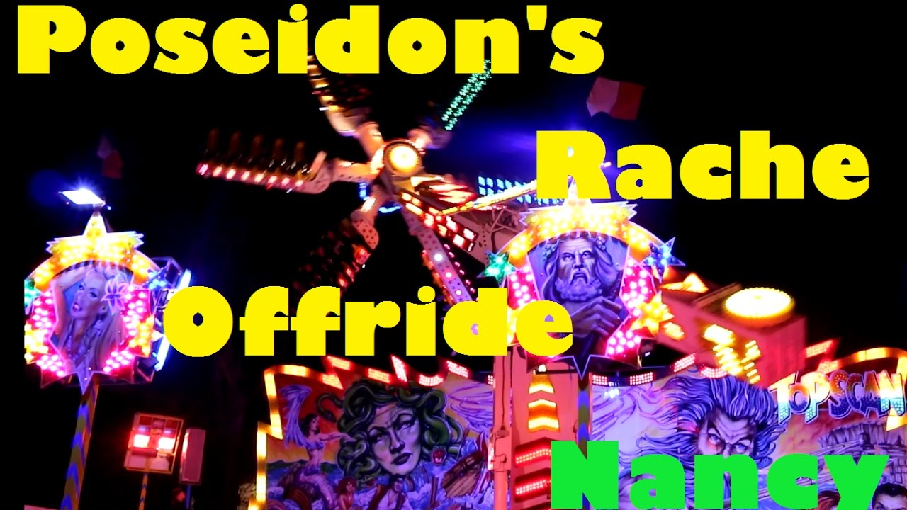 TOP SCAN POSEIDON'S RACHE [Offride] Nancy 2017 - YouTube