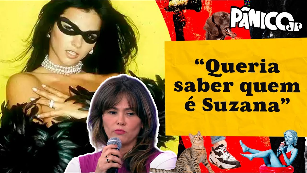 EXCLUSIVO! SUZANA ALVES REVELA MOTIVO DE SAÍDA DA MÍDIA NO AUGE ...