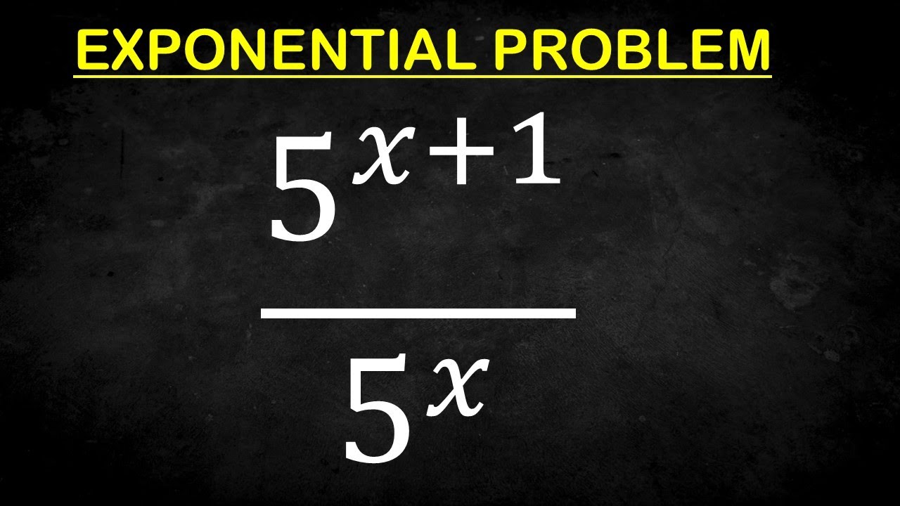 Exponential Problem - YouTube