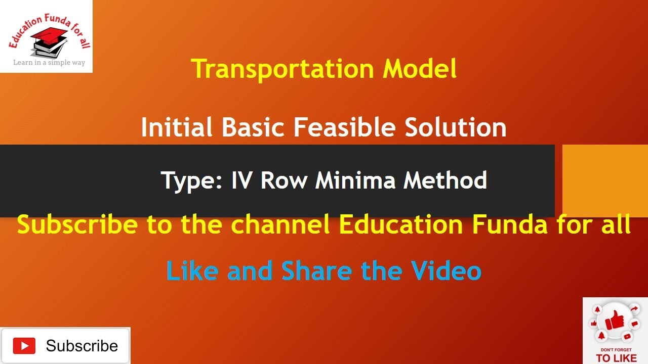 #13 Transportation Model || Type IV Row Minima Method | Operations ...