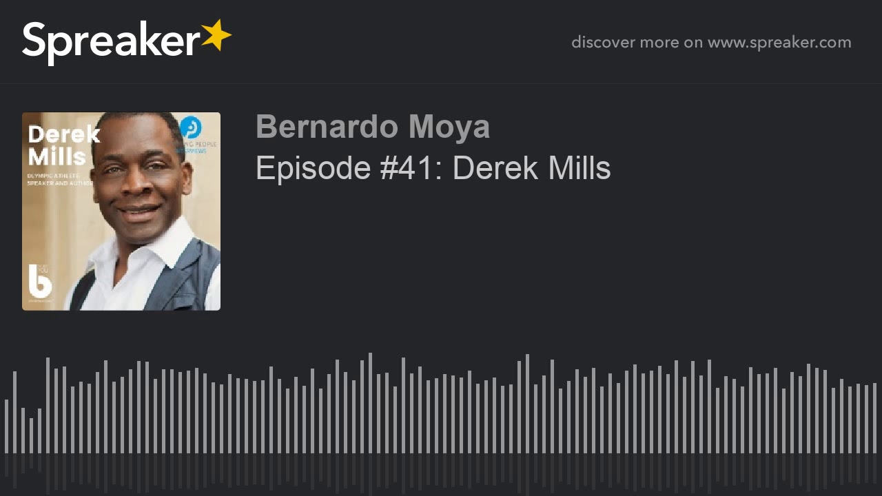 Episode #41: Derek Mills - YouTube
