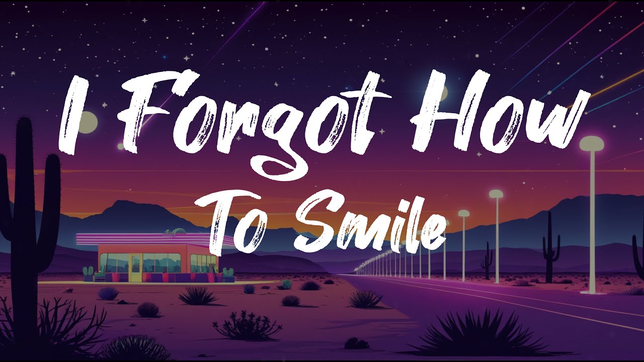 I Forgot How To Smile 💔😢 | Sad Emotional Song Lyrics 2025 | Heartbreak ...