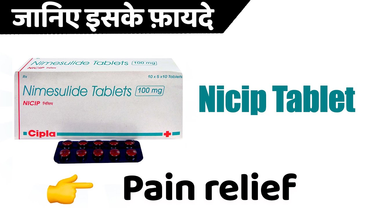Nicip Tablet Uses in Hindi | Pain relief | Side Effects | Dose - YouTube