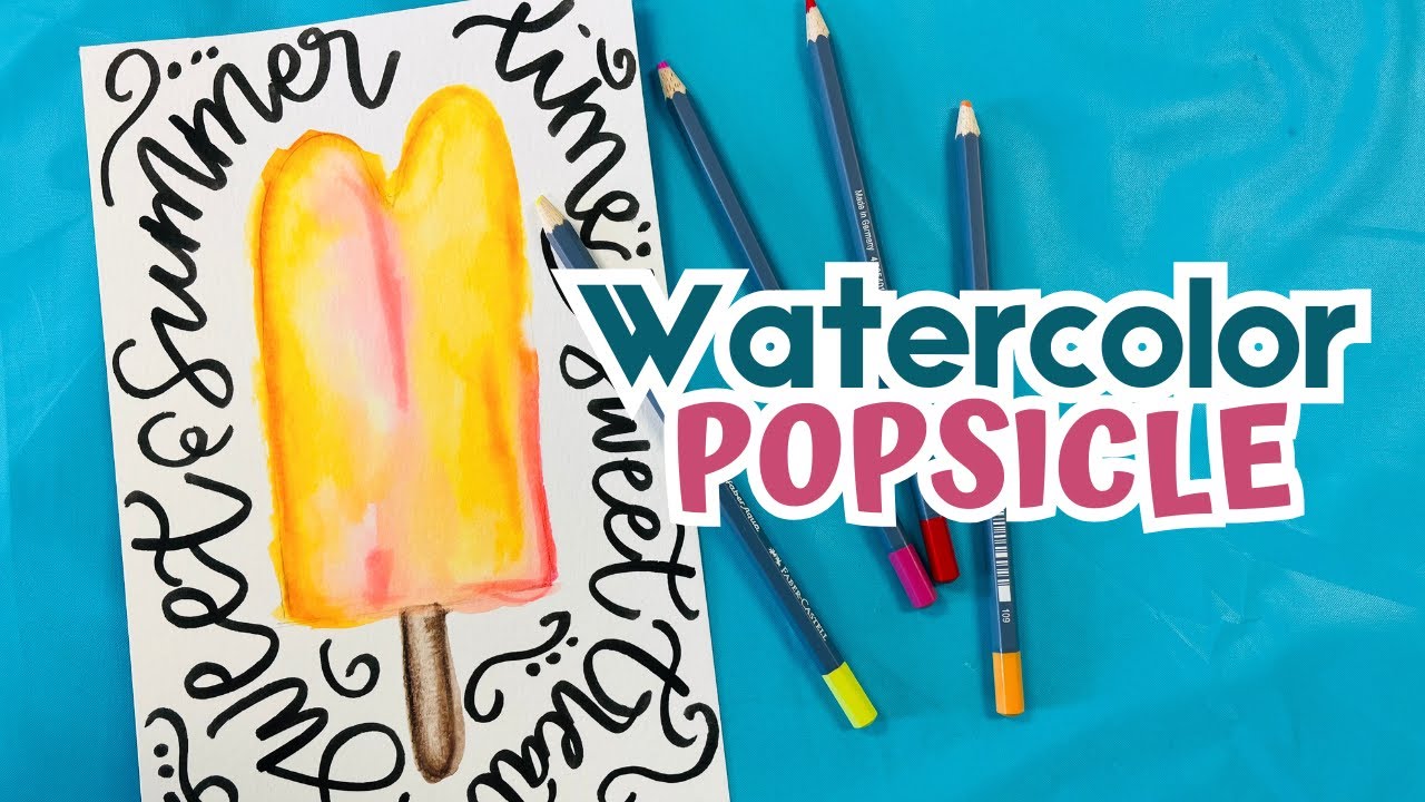 Create With Watercolor Pencils | Summer Popsicle - YouTube