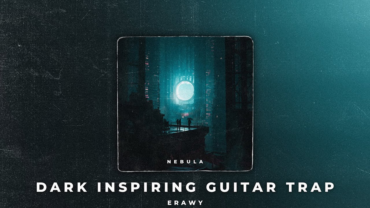 [FREE] Nebula | Dark Inspiring Guitar Trap | STED.D x PLAYINGTHEANGEL ...