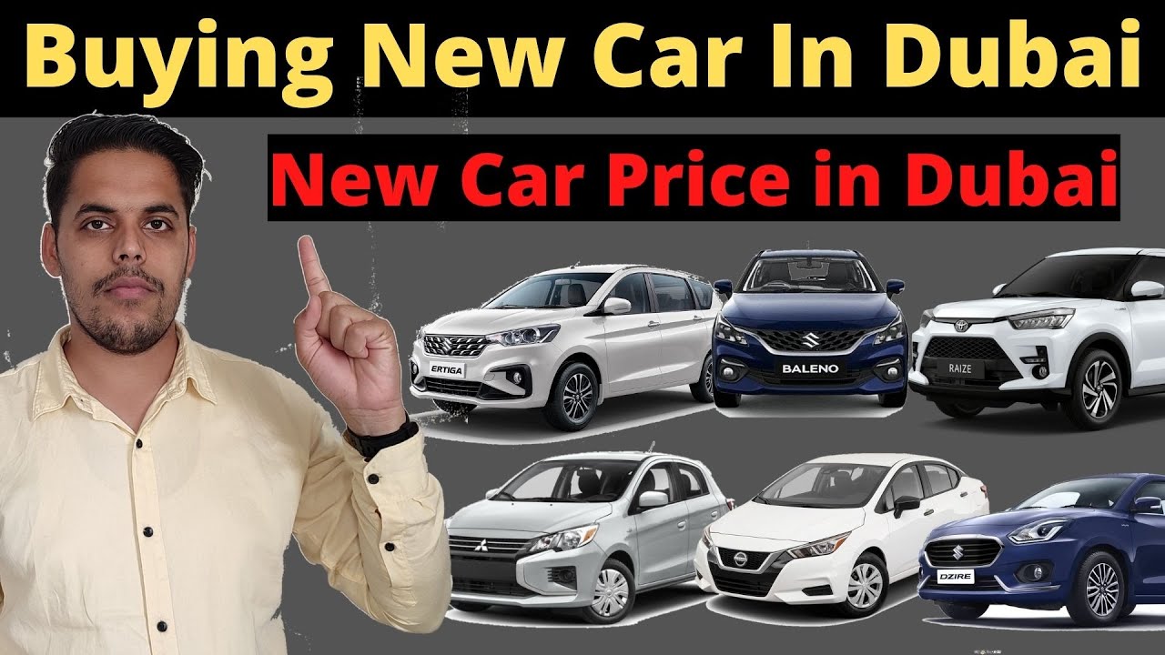 New Car In Dubai | Buying New Car In Dubai | Cheapest New Car Price In ...