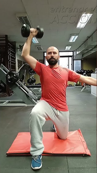 EMPUJE VERTICAL MEDIA/O ARRODILADA/O UNILATERAL CON MANCUERNAS - YouTube