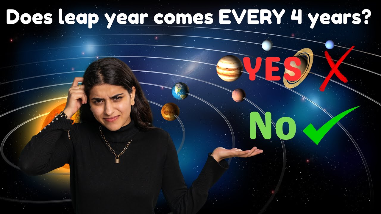 Does the leap years comes every 4 years? Explained within 2 min - YouTube