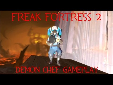 TF2: Freak Fortress 2 (Demon Chef Gameplay) - YouTube