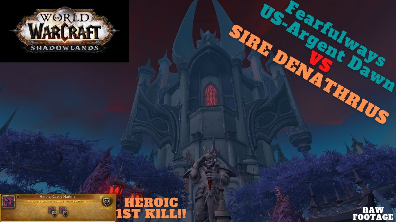 World of Warcraft - Shadowlands- Castle Nathria-FFW VS Sire Denathrius ...