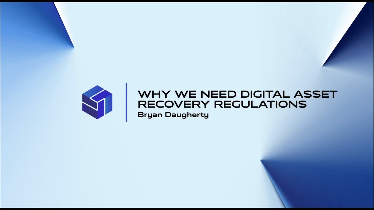 Why we need Digital Asset Recovery regulations - YouTube