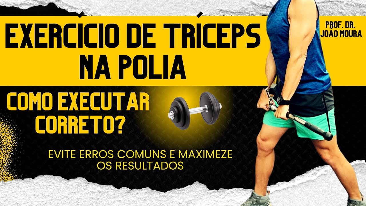 COMO REALIZAR CORRETAMENTE O EXERCÍCIO DE TRÍCEPS NA POLIA ALTA? - YouTube