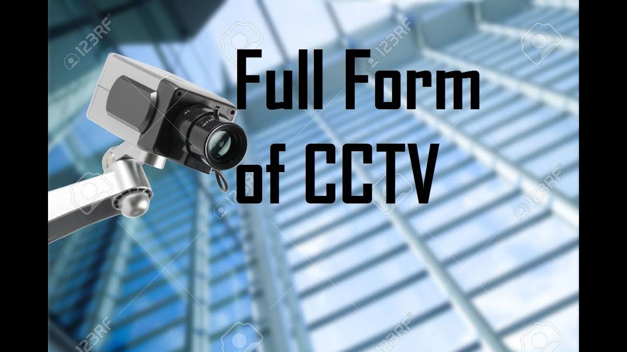 CCTV Full Form - YouTube