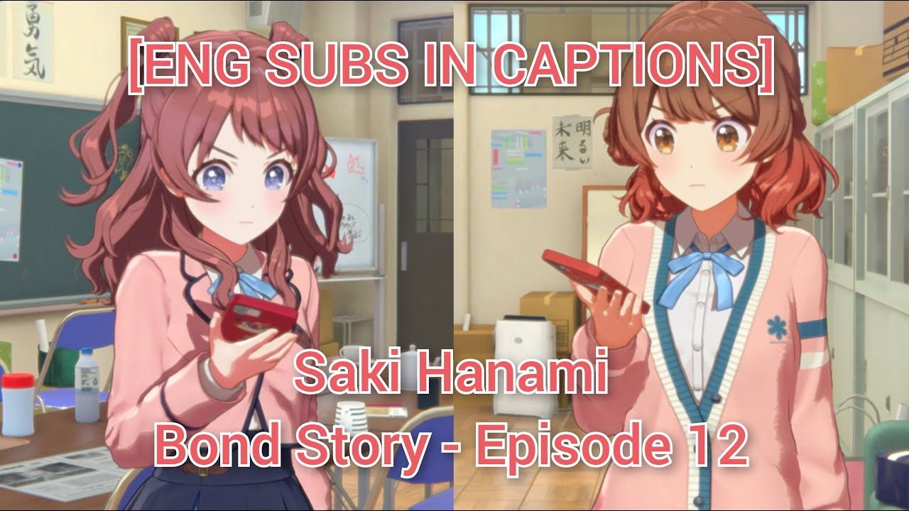 [ENG SUBS IN CAPTIONS] Saki Hanami Bond Story - Episode 12 - YouTube
