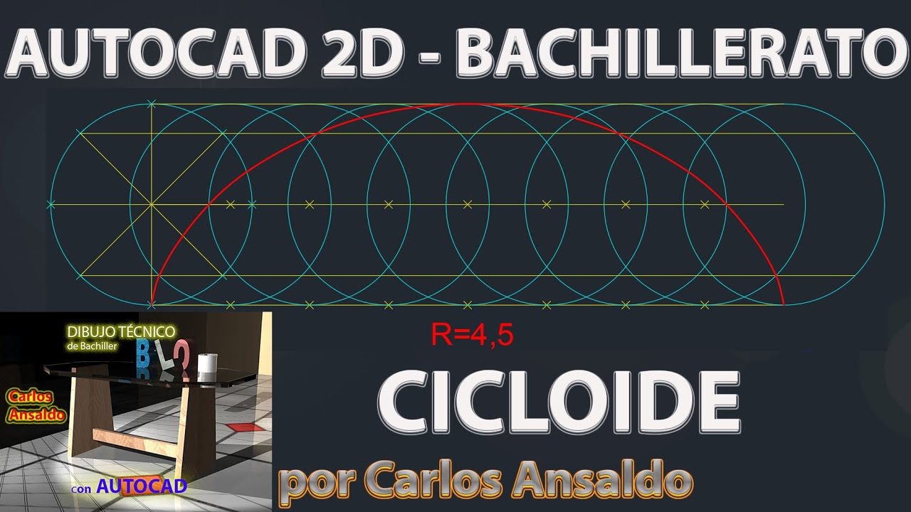 1 - CICLOIDE - AUTOCAD - BACHILLERATO - YouTube