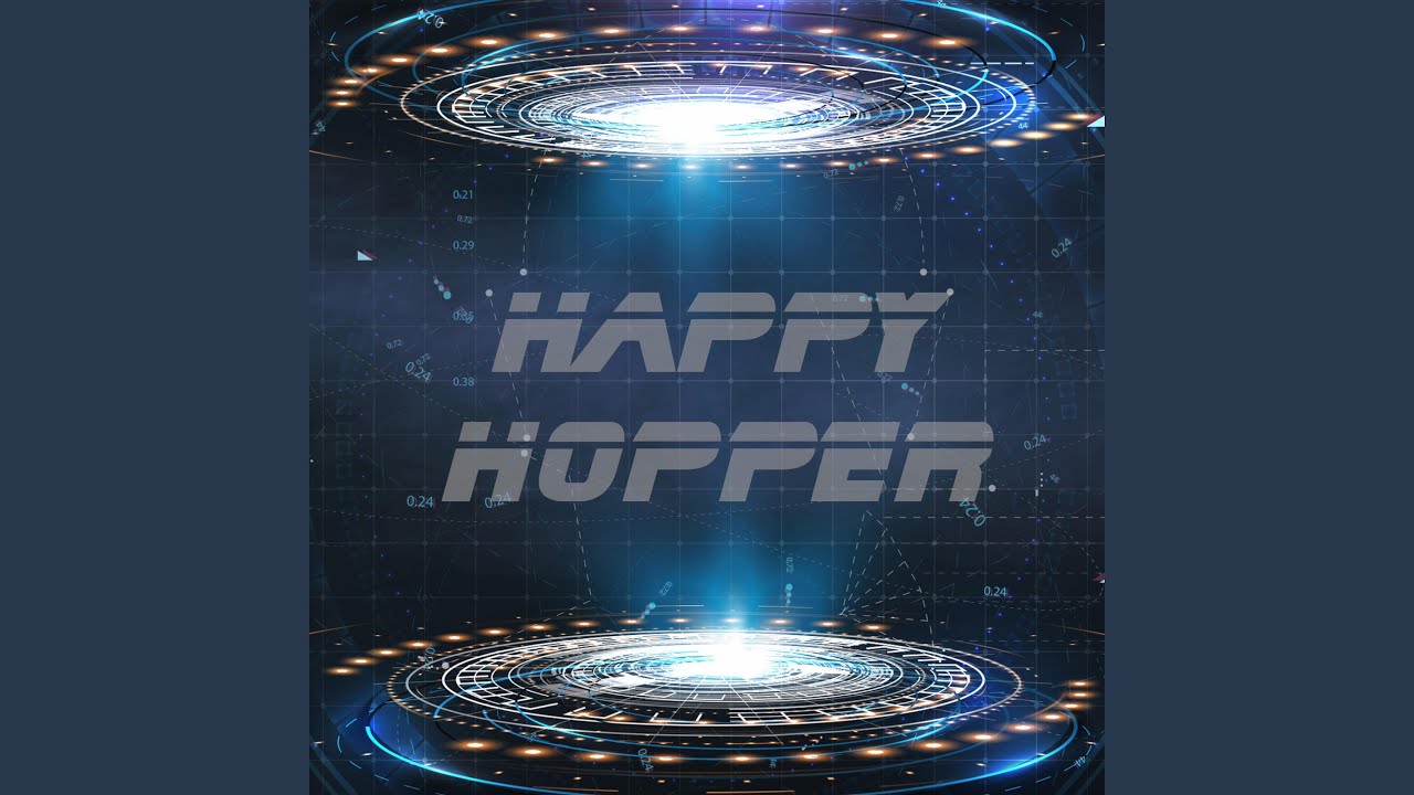 Happy Hopper - YouTube