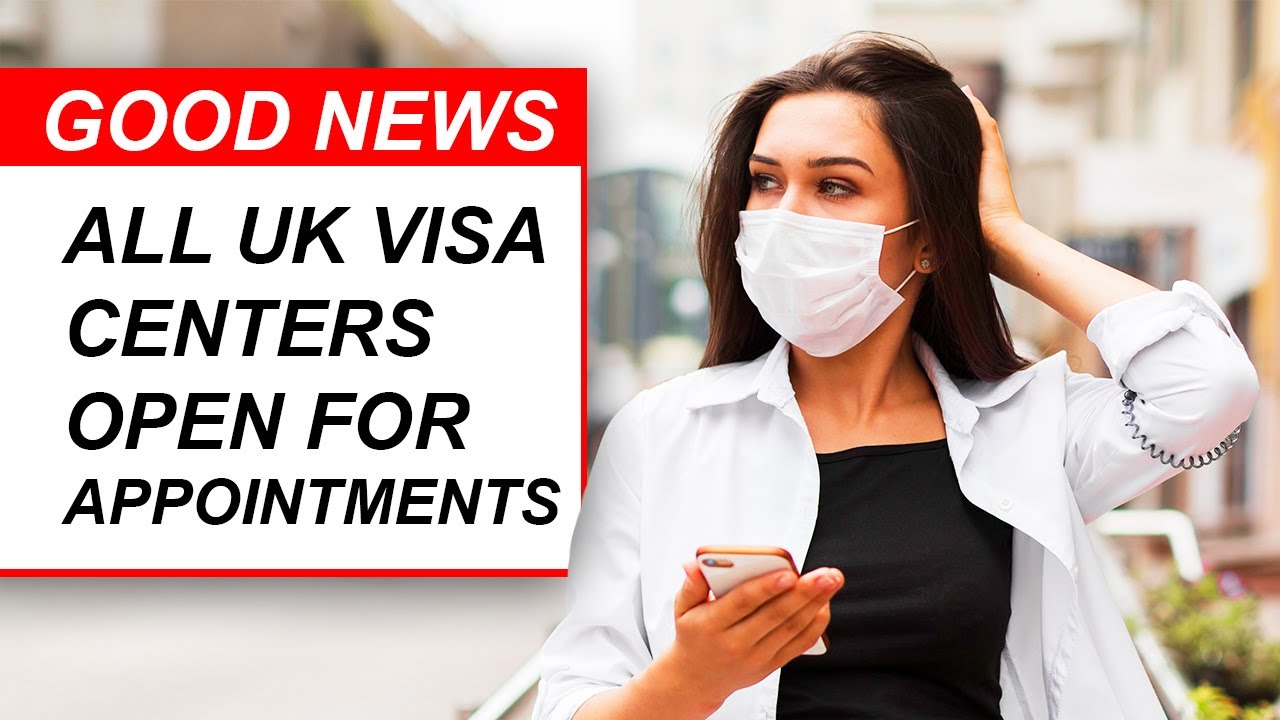 GOOD NEWS FOR UK VISA APPLICANTS AS ALL UKVCAS SERVICES RESTARTS ...