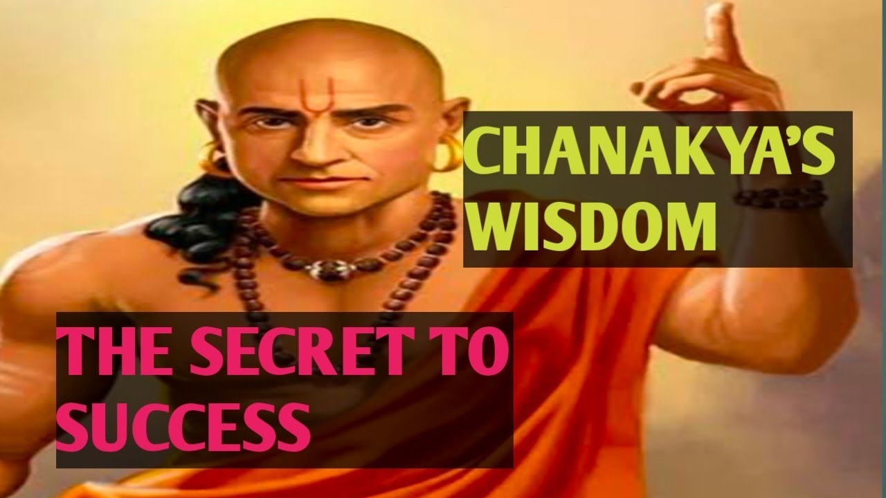 Chanakya’s Wisdom: Principles of Success, Leadership, and Life Mastery ...