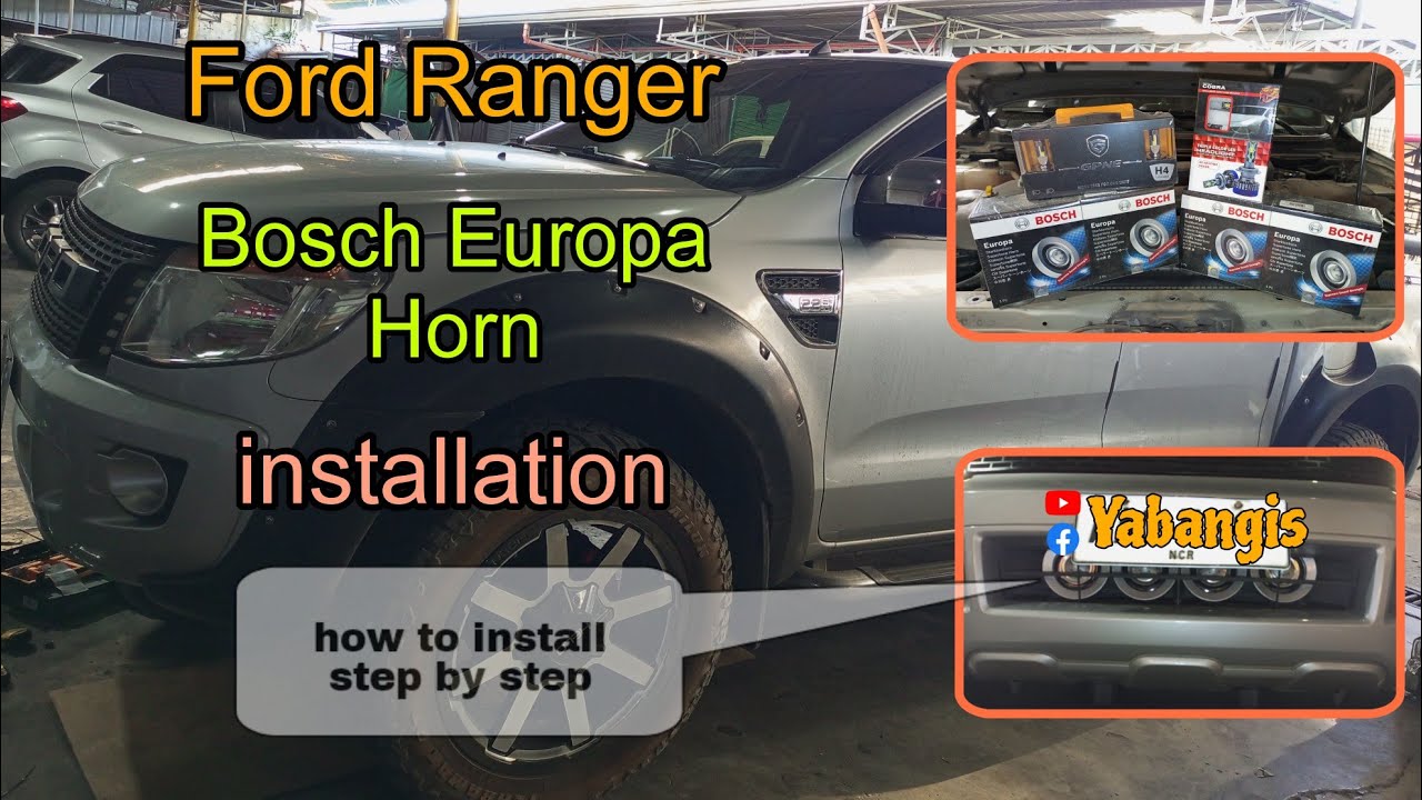 Ford Ranger | Bosch Europa Horn installation 2set (how to install) step ...
