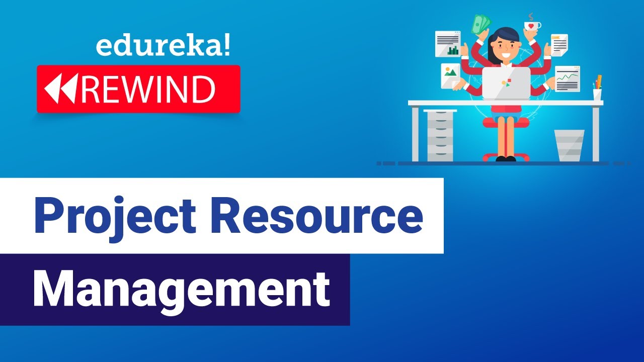 Project Resource Management | PMP Training | Edureka | PMP Rewind - 6 ...