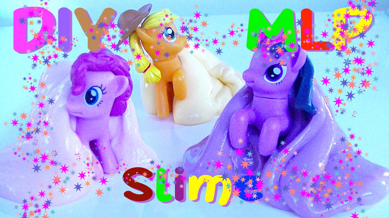 DIY How to Make Slime for (MLP) My Little Pony - YouTube