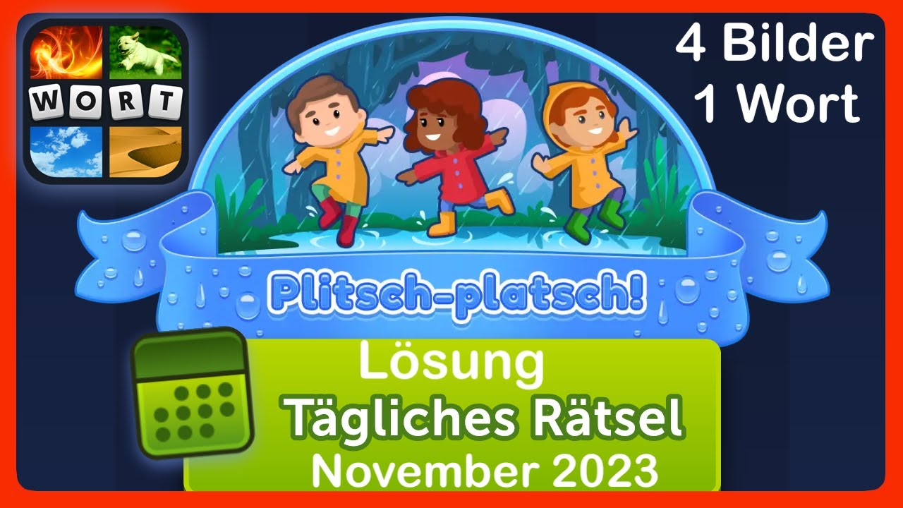 4 Bilder 1 Wort November 2023 Losungen