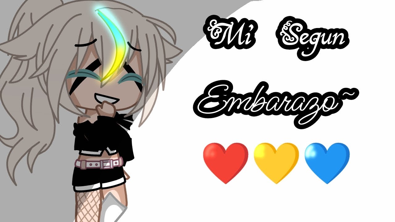 Mi segun embarazo~ ️💛💙|Gacha|Saludos a las 5 personas|Cyan x luna x ...