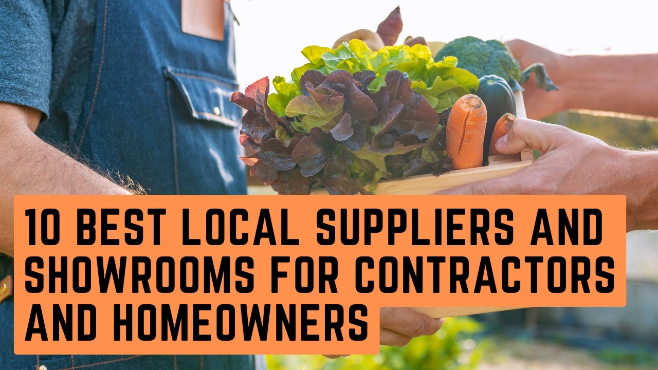 10 Best Local Suppliers and Showrooms for Contractors and Homeowners ...