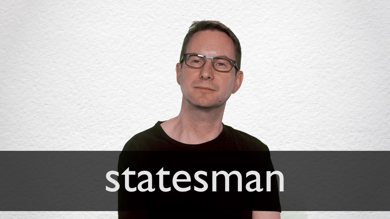 How to pronounce STATESMAN in British English - YouTube