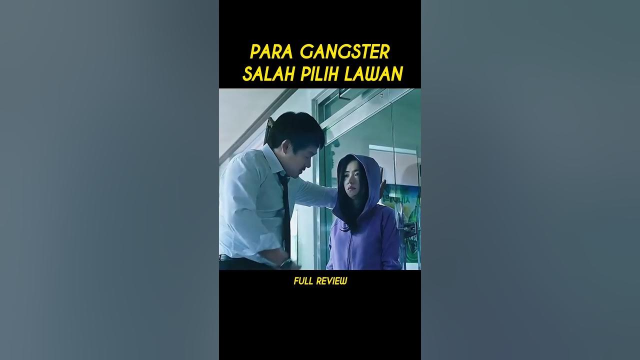 Para Gangster Salah Pilih Lawan#alurceritafilm #film #movie #alurfilm - YouTube