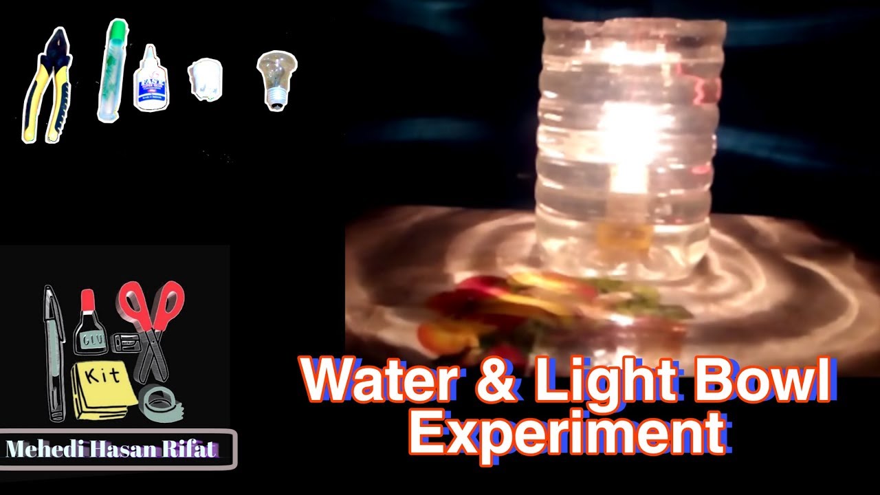 Water and Light Bowl Experiment / science experiment at home,, পানি ...