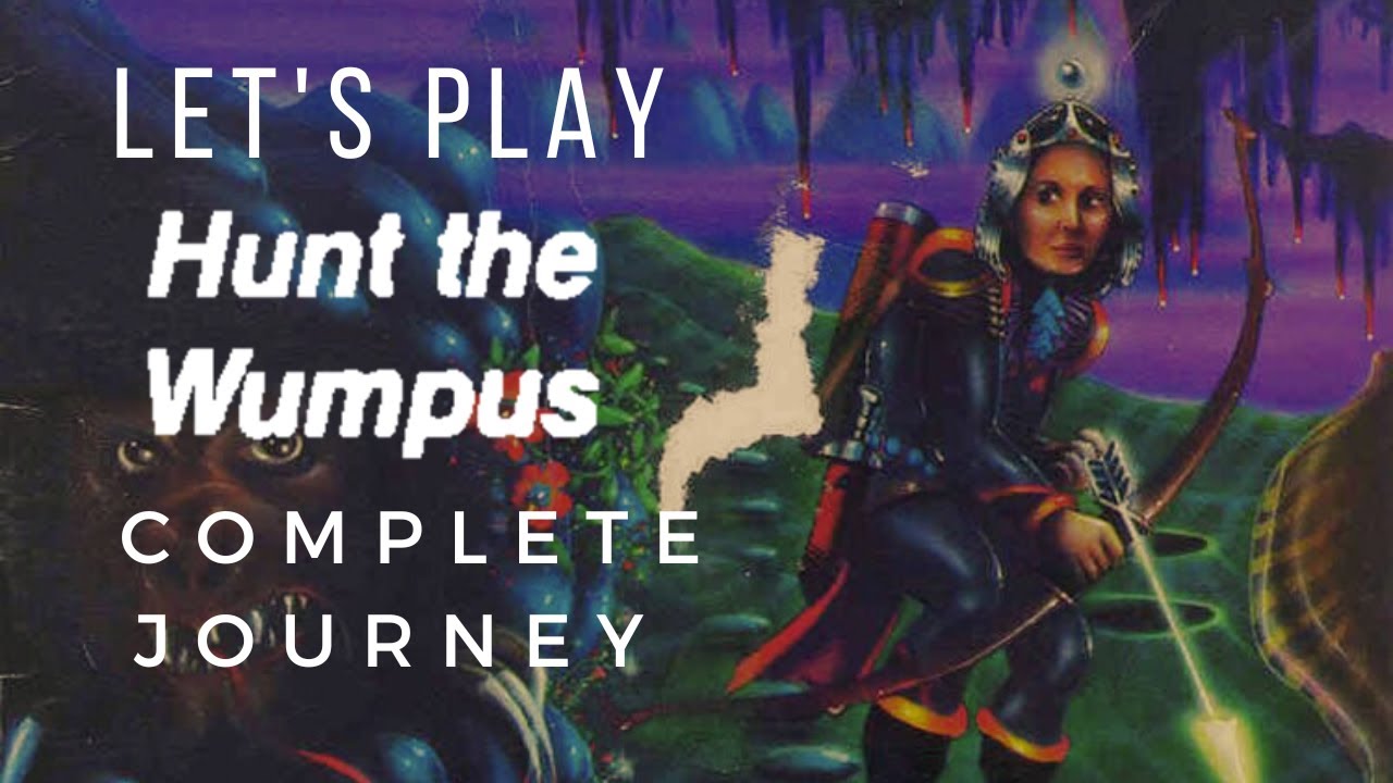 The Complete Journey | Let's Play Hunt the Wumpus! - YouTube