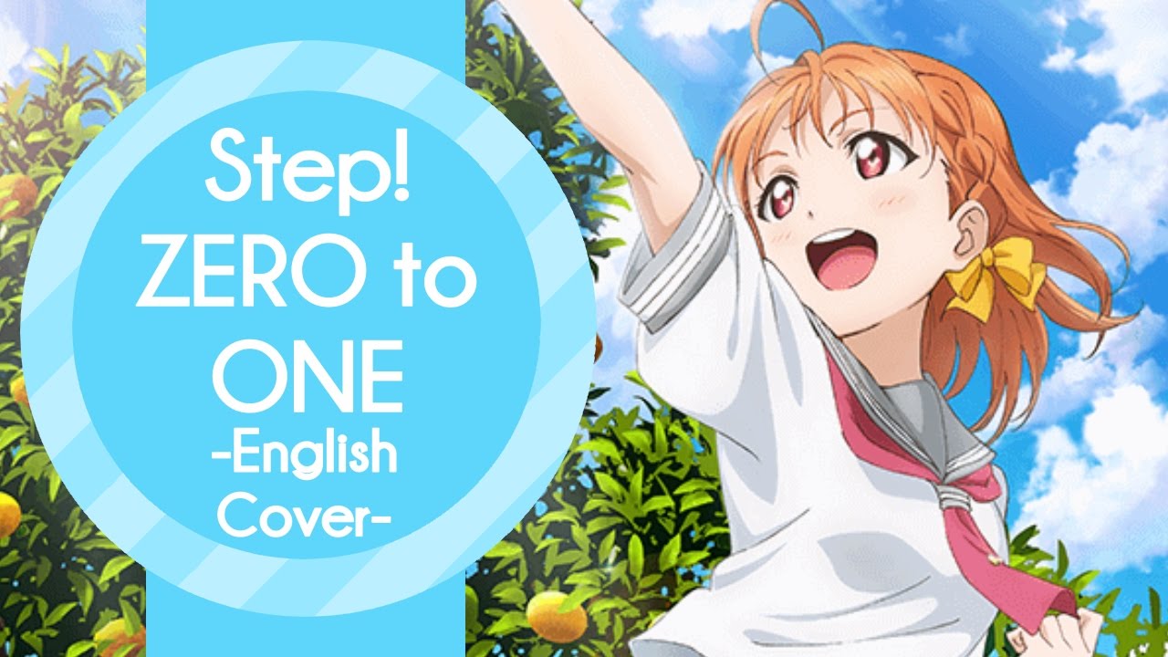 English Cover - Step! ZERO to ONE (Love Live! Sunshine!!) 【Mesoki】 - YouTube