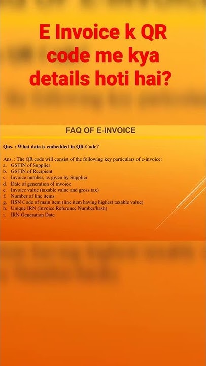 E Invoice QR code me kya details hoti hai? - YouTube