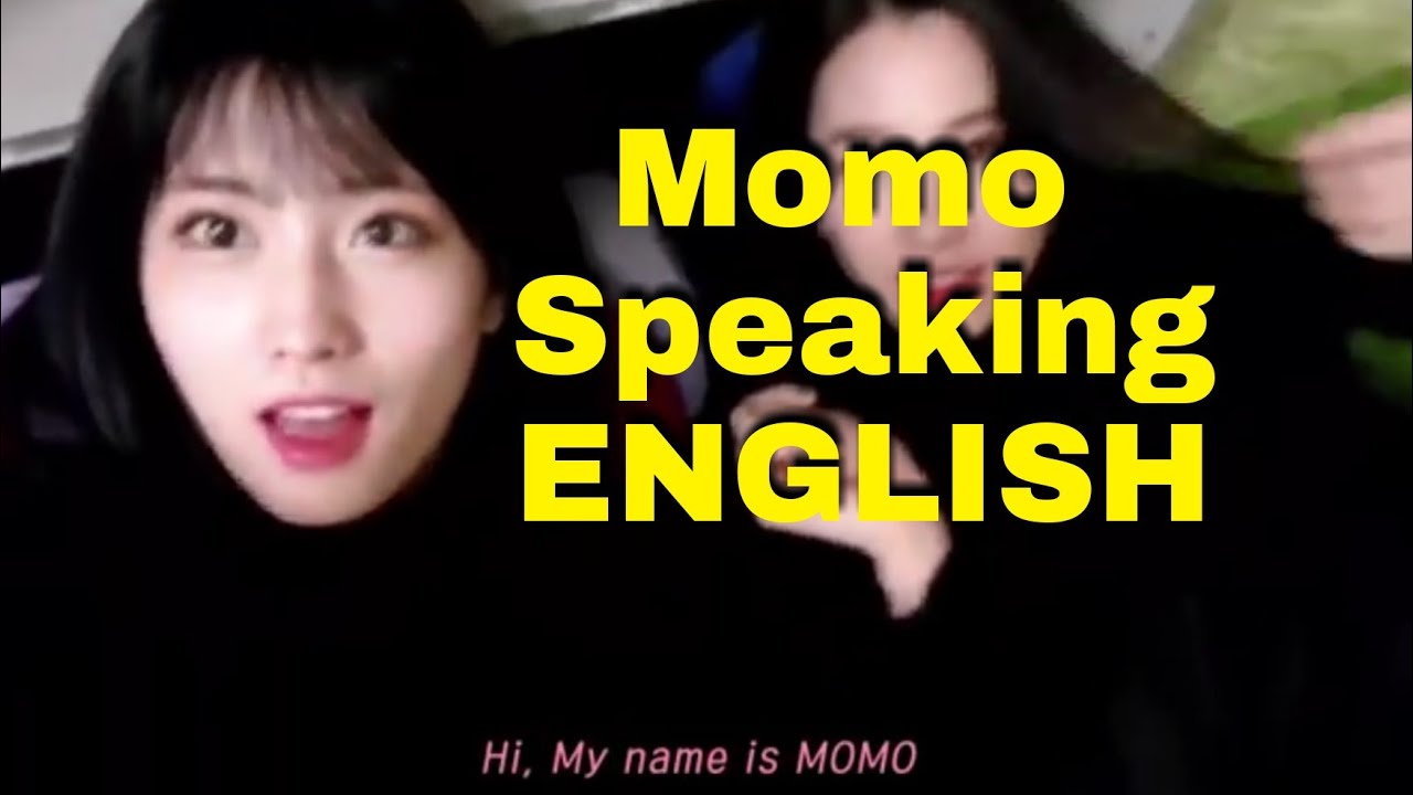 Hi My Name Is Momo for 1 minute straight | Twice Momo speaking English ...