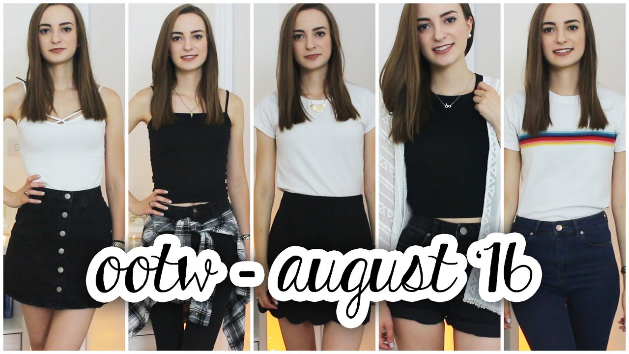 Outfits of the Week | August 2016 | OOTW - YouTube