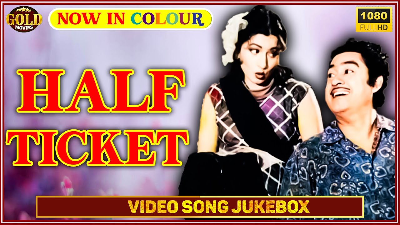 Half Ticket - 1962 (COLOR) Movie Video Songs Jukebox - Romantic - Kishore Kumar, Madhubala - YouTube