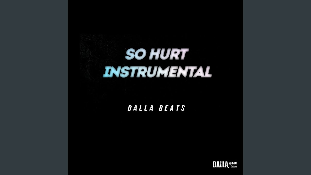 So Hurt Instrumental - YouTube