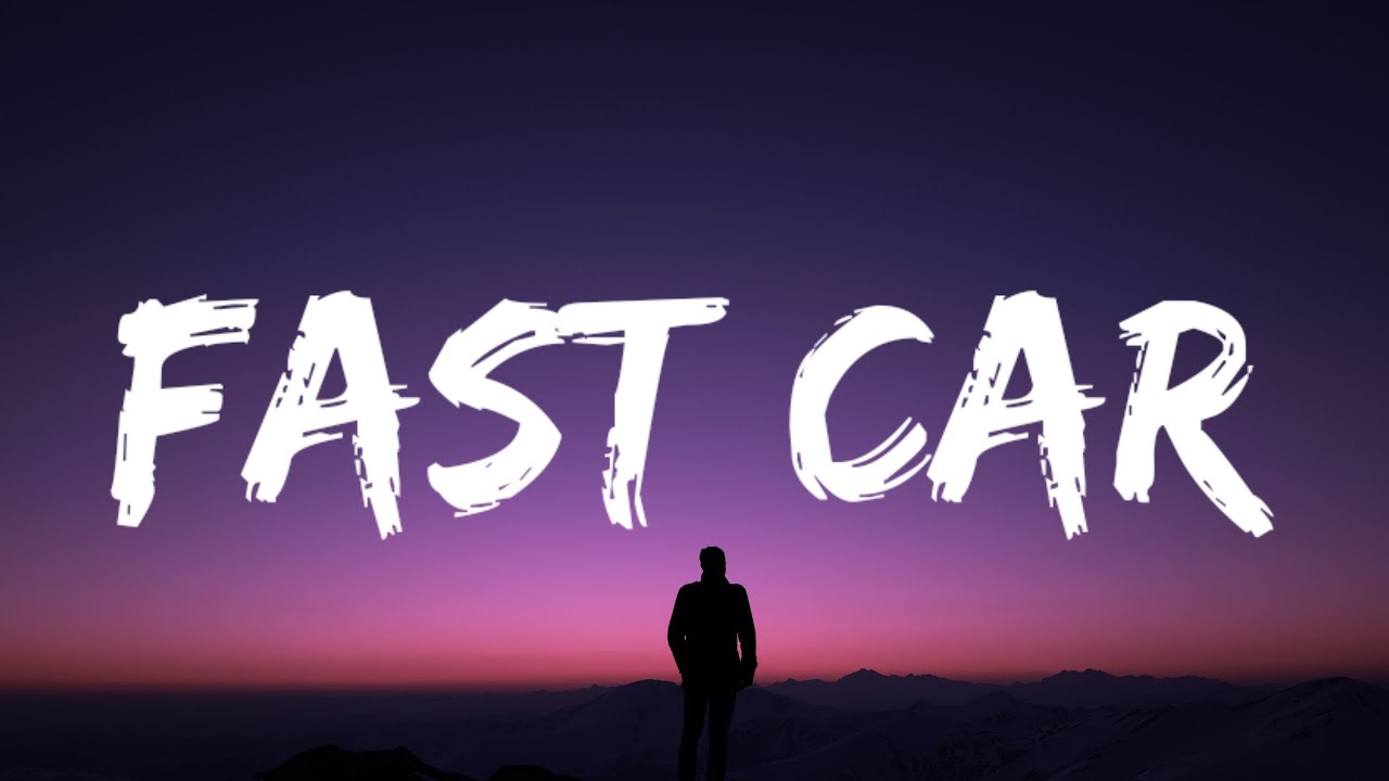 Luke Combs - Fast Car (Lyrics) - YouTube
