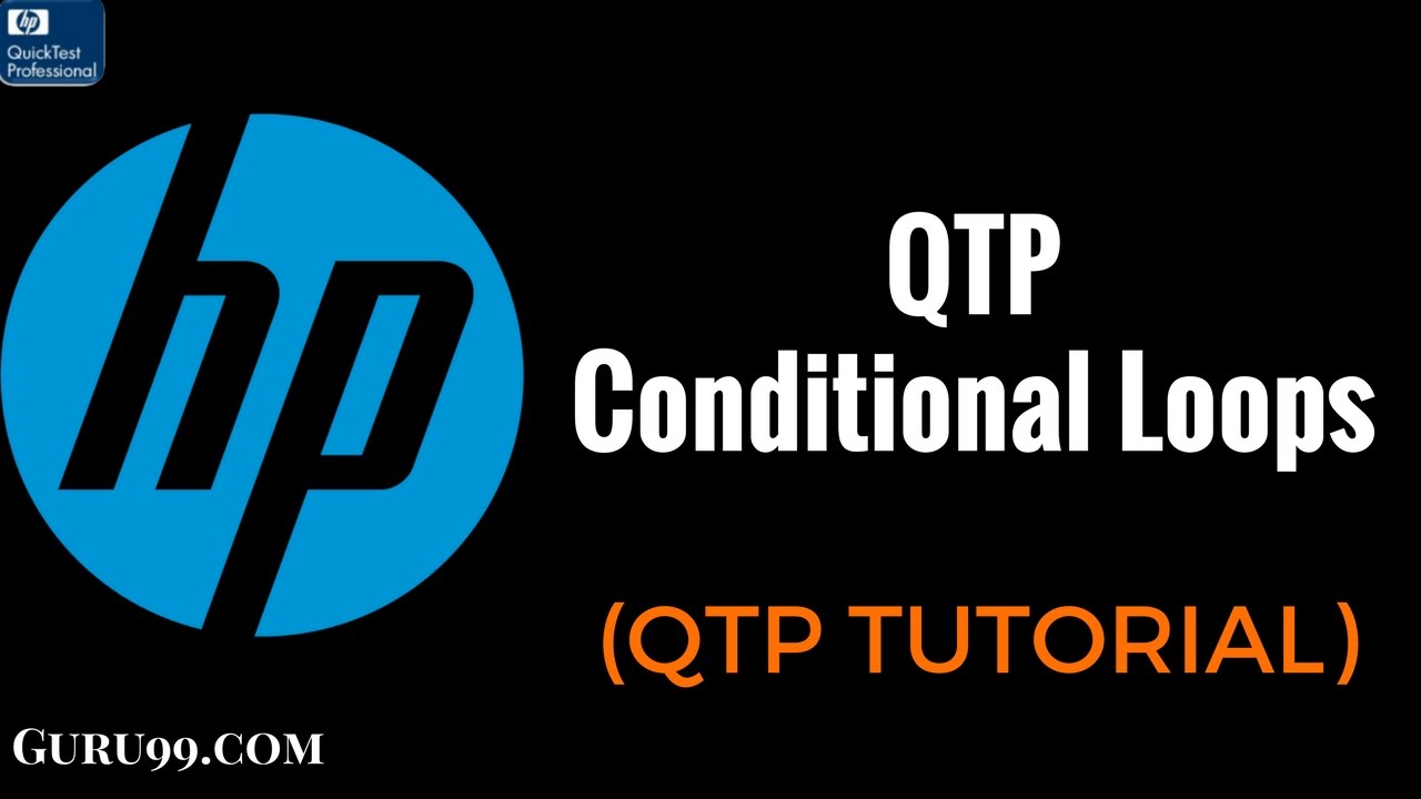 Conditional Loops Hp Uft Qtp Tutorial 16 Youtube