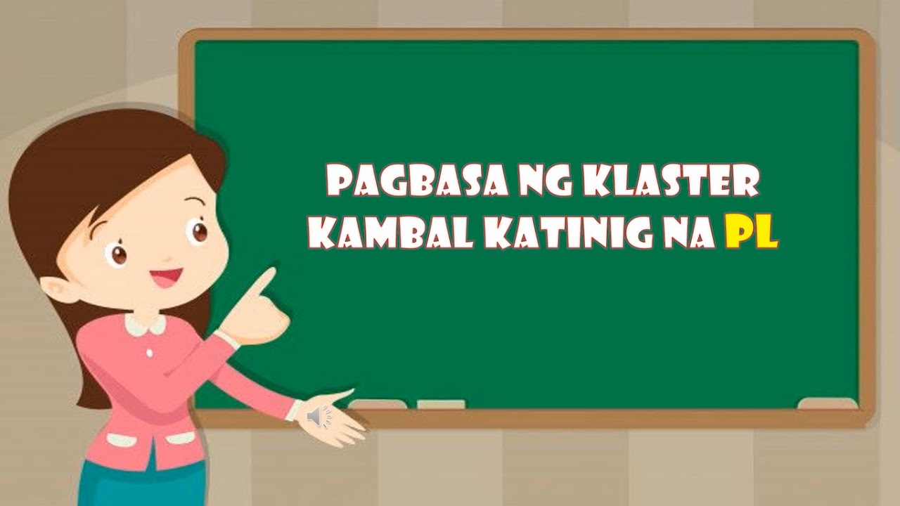 Pagbasa sa mga Salitang Klaster na PL - YouTube