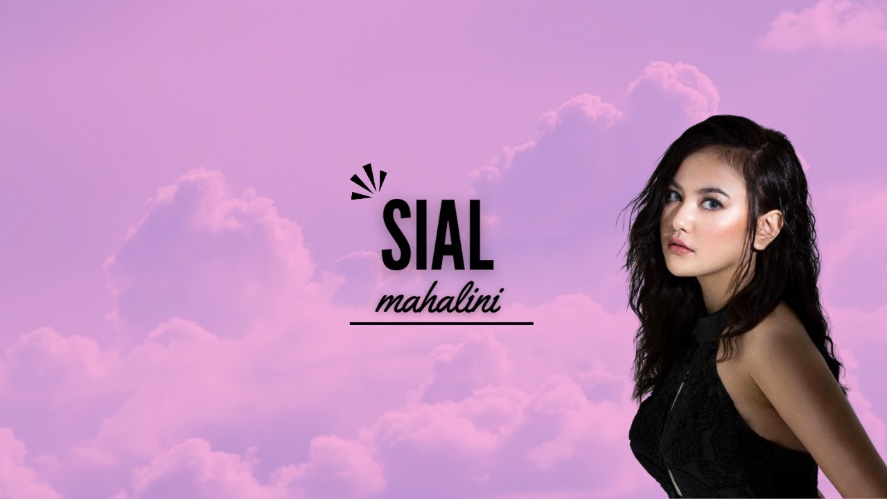 Mahalini - Sial - YouTube