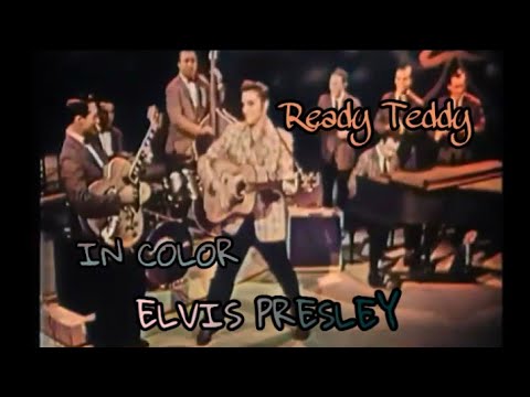 Ready-Teddy By Elvis Presley remastared (footage in color from 1956 ...