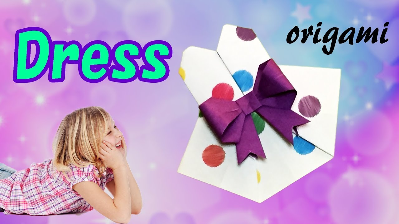 How to Make Origami Dress | Easy but Cool Tutorial for Beginners - Baby ...