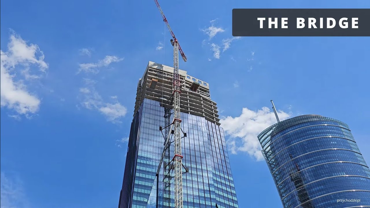 Warszawa / Warsaw Budowa wieżowca The Bridge / Construction of The ...