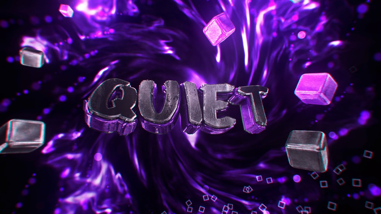INTRO FOR QUIET - YouTube