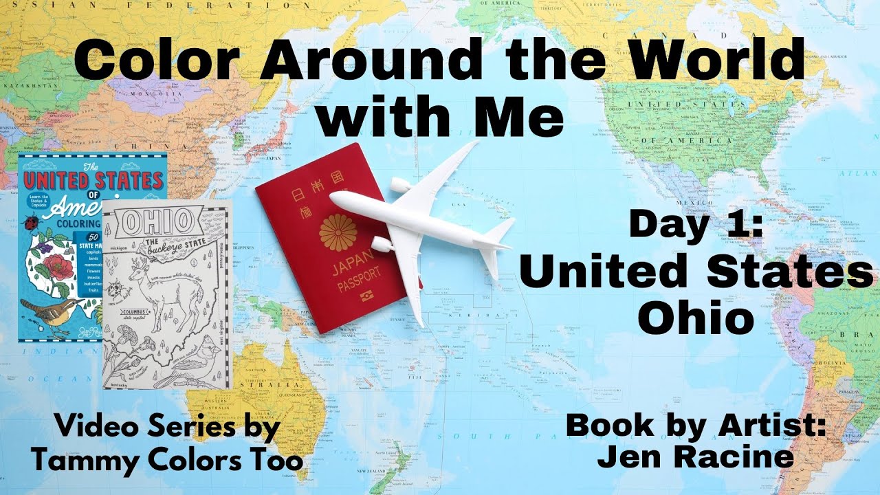 Color Around the World with Me - Day 1 - United States - Ohio - YouTube