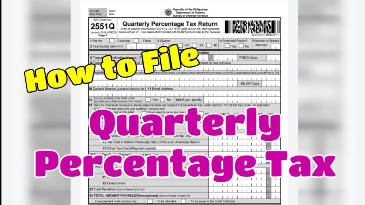 How to File Quarterly Percentage Tax? - YouTube