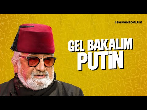 Putin, Trump, Bahçeli, İsrail, Osmanlı Tokadı | Bana Ne Oğlum B08