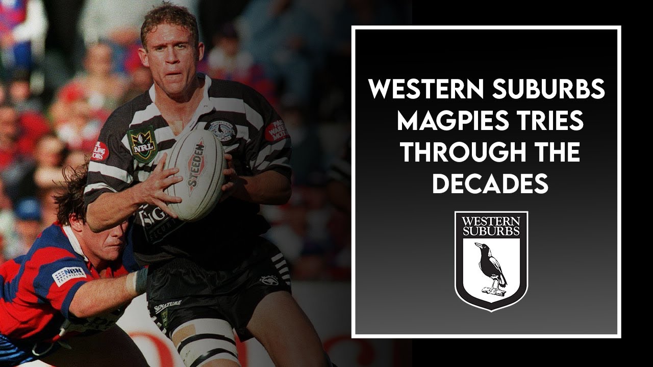 Western Suburbs Magpies tries through the decades - YouTube